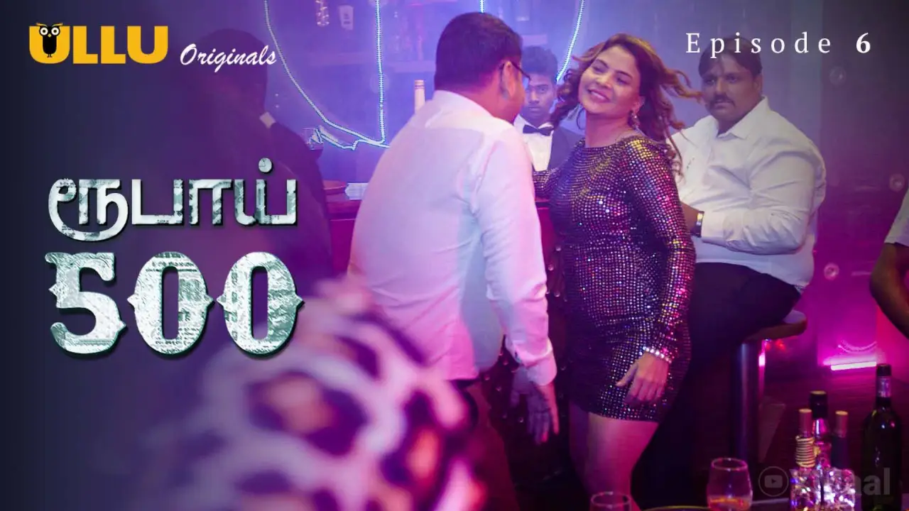 Rupay 500 Episode 6 » ULLU Web Series