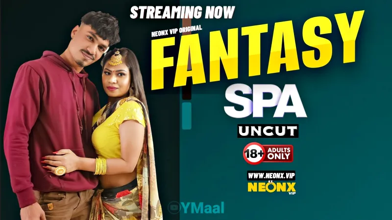 Fantasy Spa » NEONX Web Series